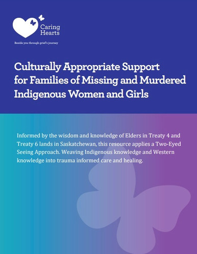 Culturally Appropriate Support for Families of MMIWG | Caring Hearts SK