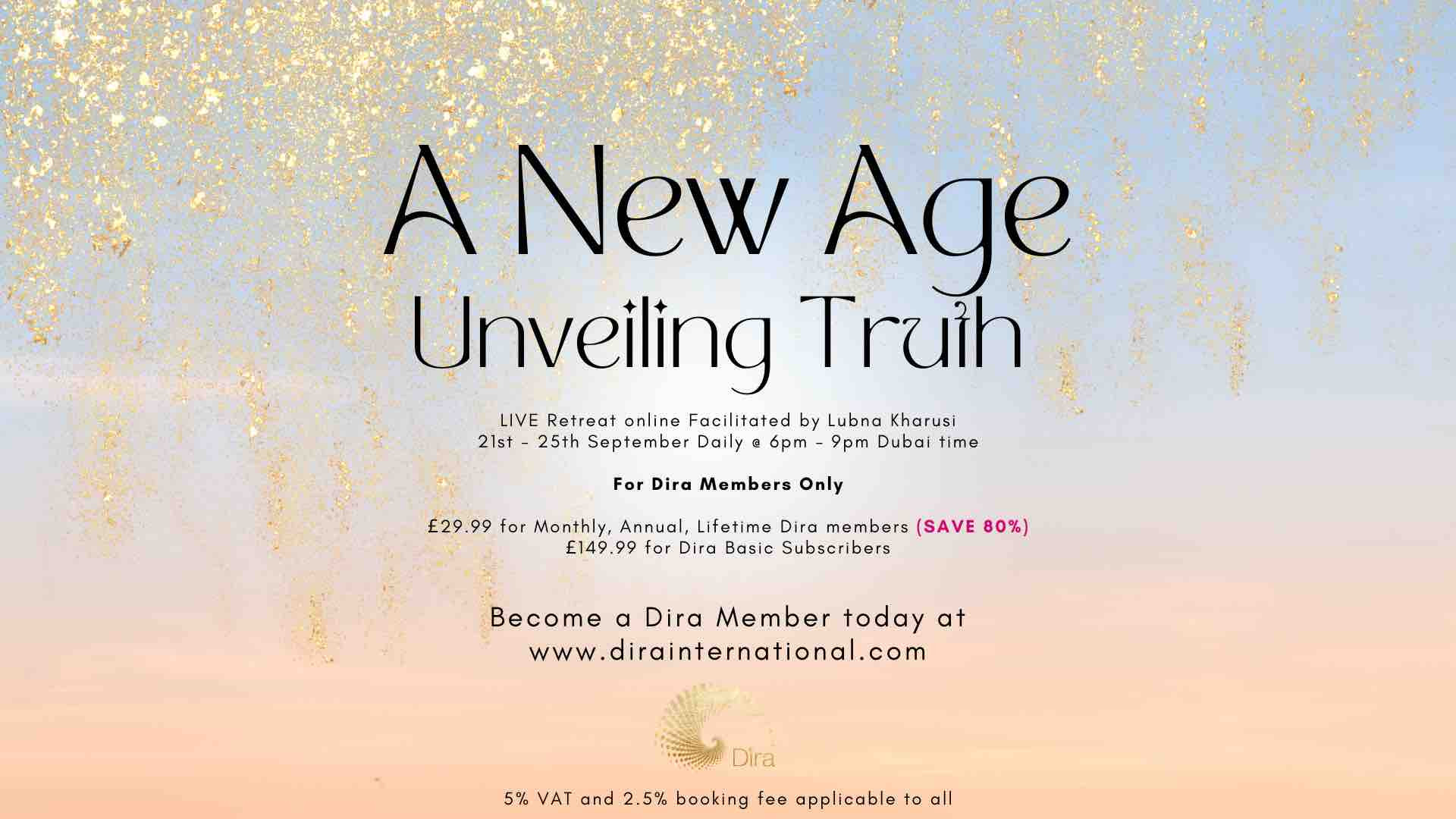 A New Age - Unveiling Truth | Dira International