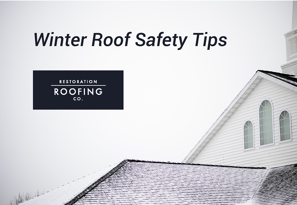 Winter Roof Safety Tips: Why Roof Inspections Should Be a Priority