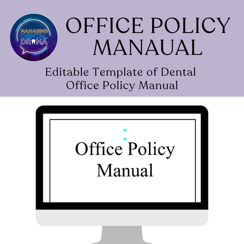 Dental Office Policy Manual – Editable Template | Bethany Consulting