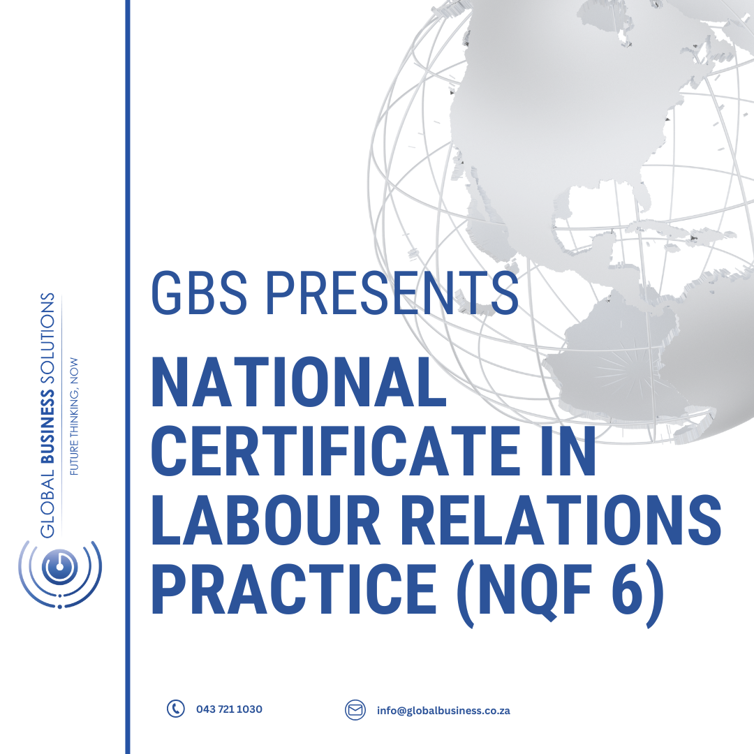 National Certificate in Labour Relations Practice 1st Intake 2026 | GBS SA