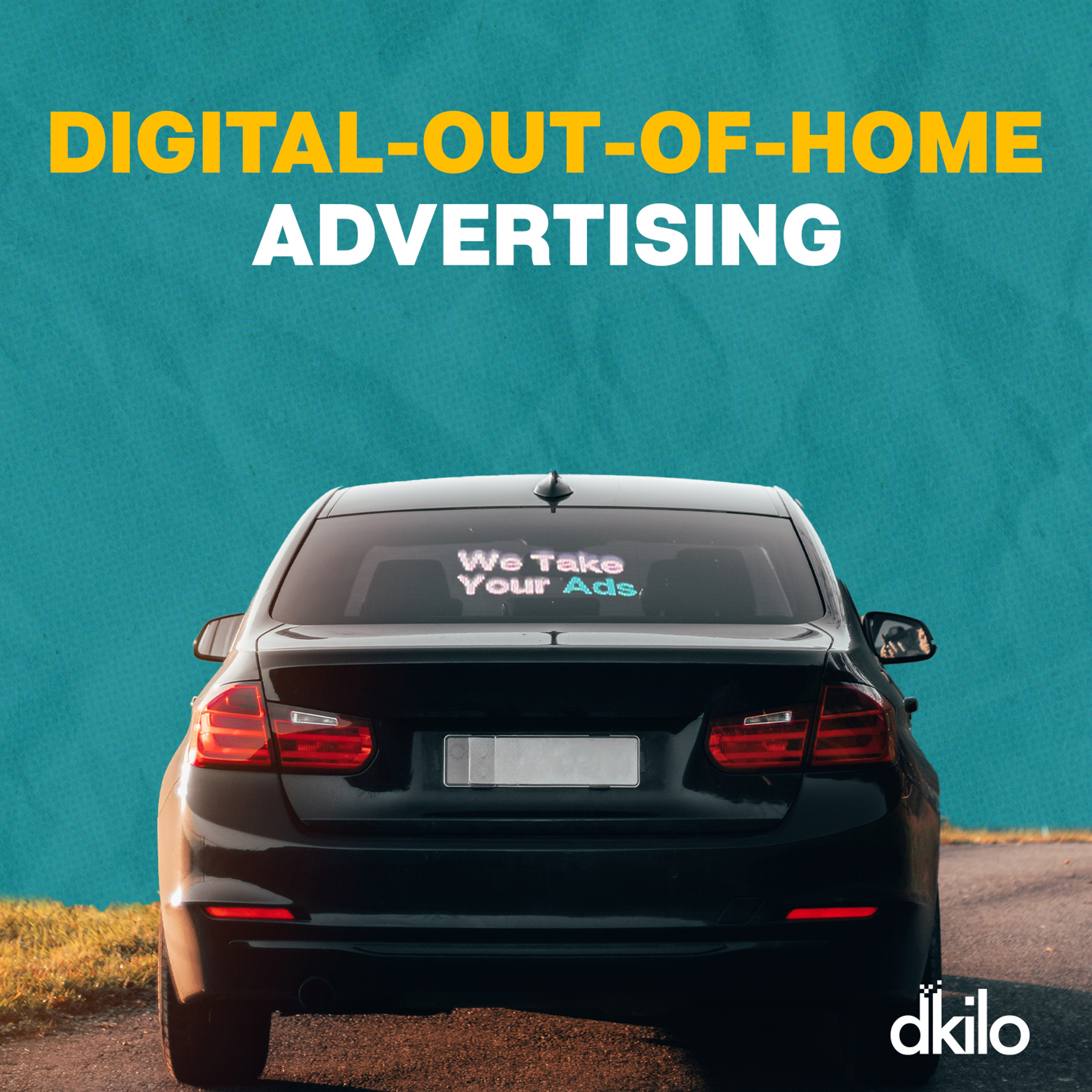 Revolutionizing Brand Visibility: The Power of dKilo's pDOOH Solutions