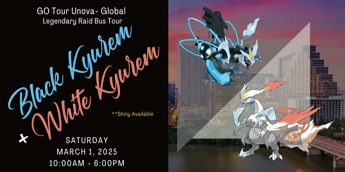 GO Tour: Unova – Global | GoRaidBus