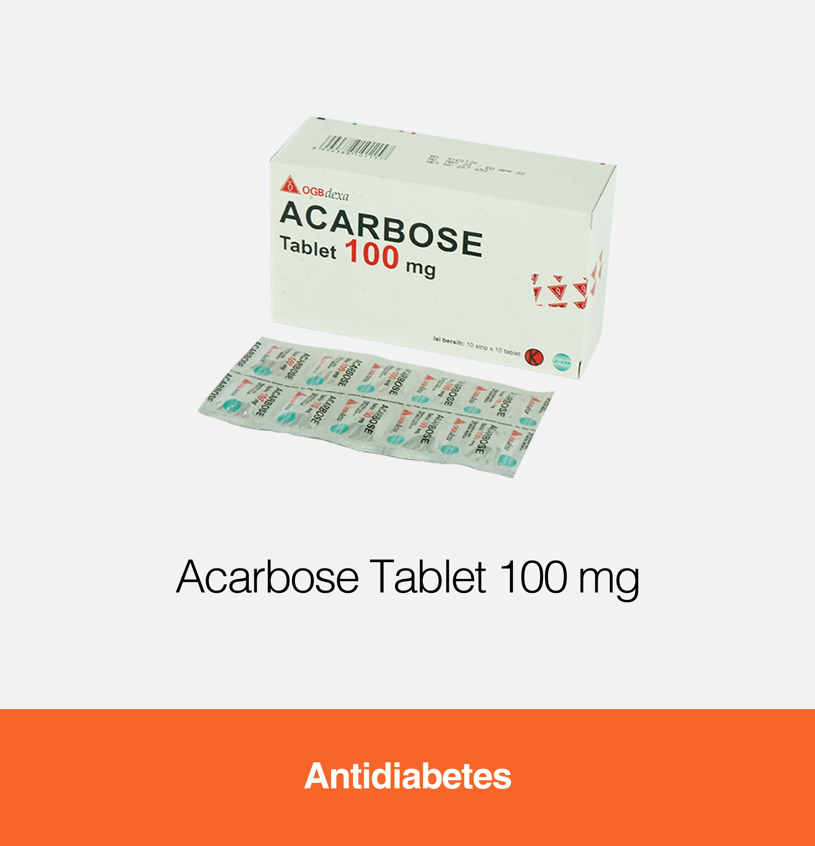 Acarbose Tablet 100 mg | Kegunaan, Efek Samping, Dosis | OGB Dexa