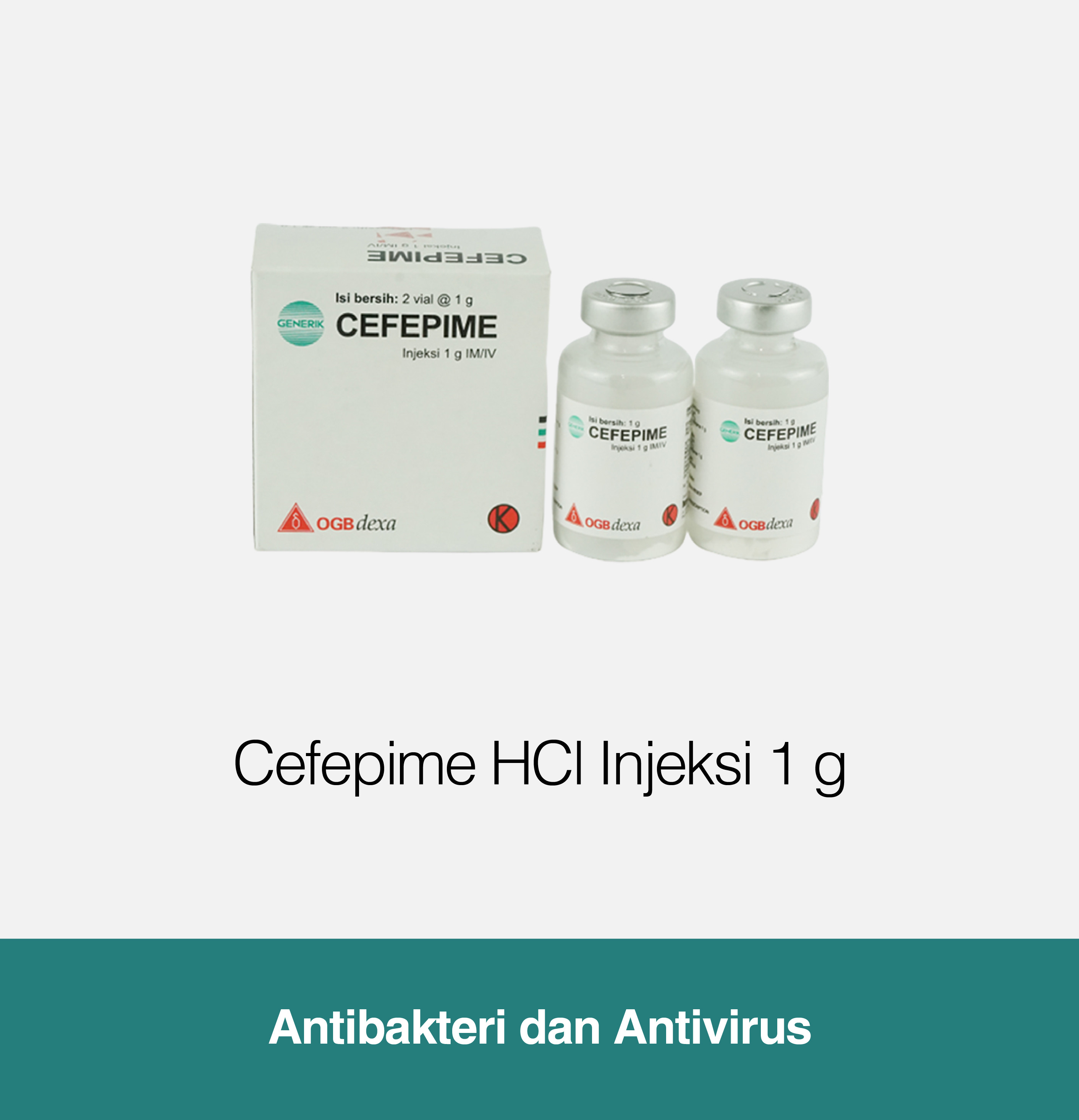 Cefepime HCl Injeksi 1 g | Kegunaan, Efek Samping, Dosis | OGB Dexa