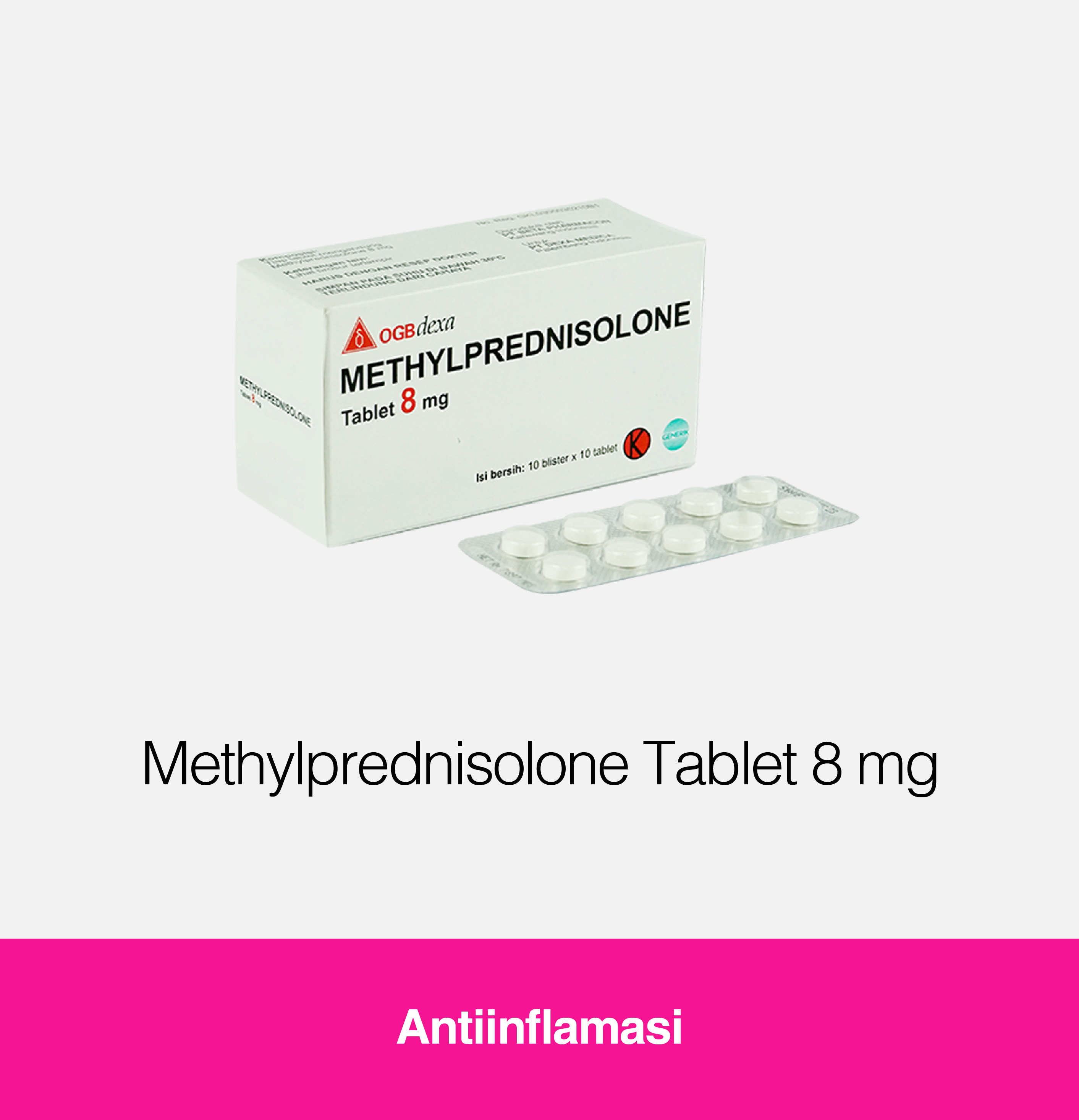 Methylprednisolone Tablet 8 mg | Kegunaan, Efek Samping, Dosis | OGB Dexa