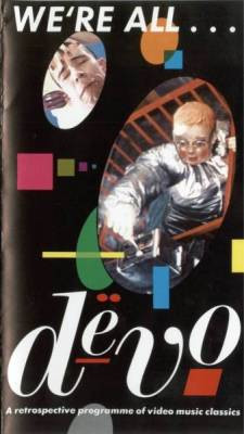 Devo - We're All... Devo (VHS) | נובה רוממה