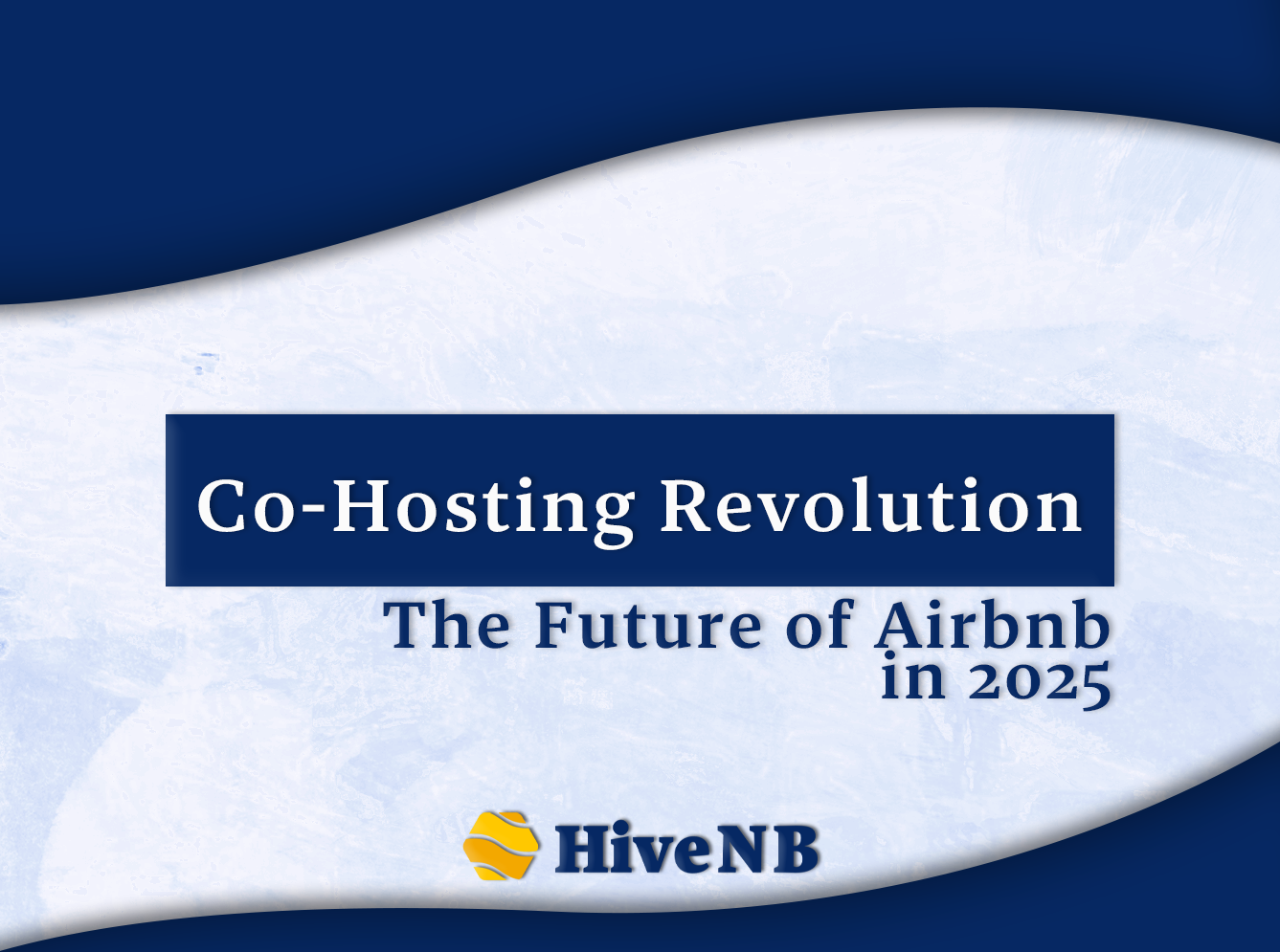 Airbnb’s Co-Hosting: The Future of Hospitality in 2025
