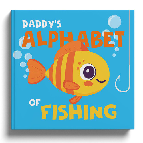 Daddy's Alphabet of Fishing