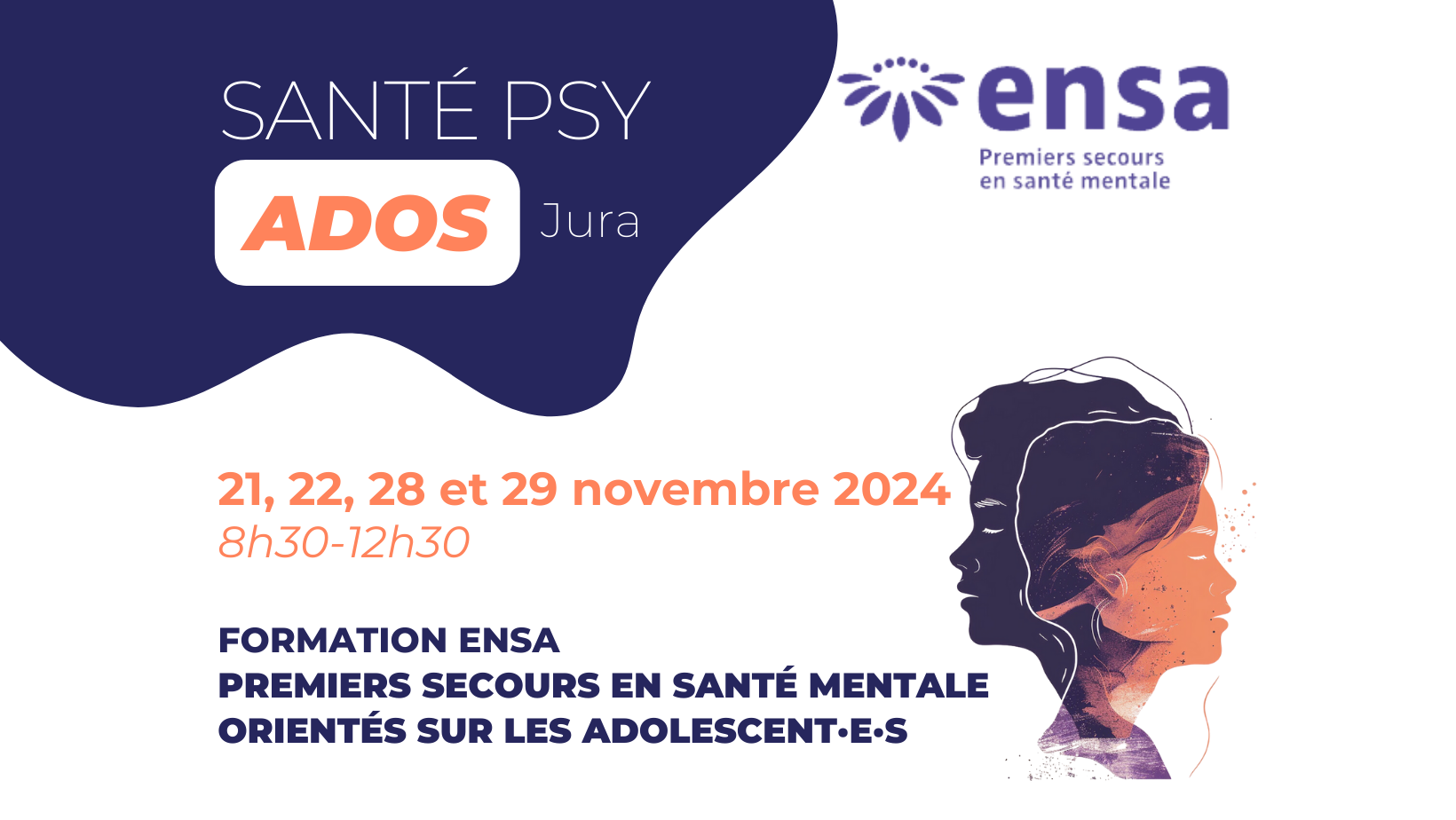 Formation ENSA - Premiers secours en santé mentale (orienté adolescent-es) 2024 | Santepsy Ados Jura