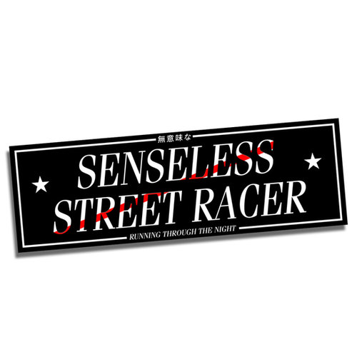 Senseless Street Racer Slap Sticker | Senseless Co.