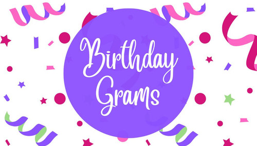 Birthday Grams | MJH PTO