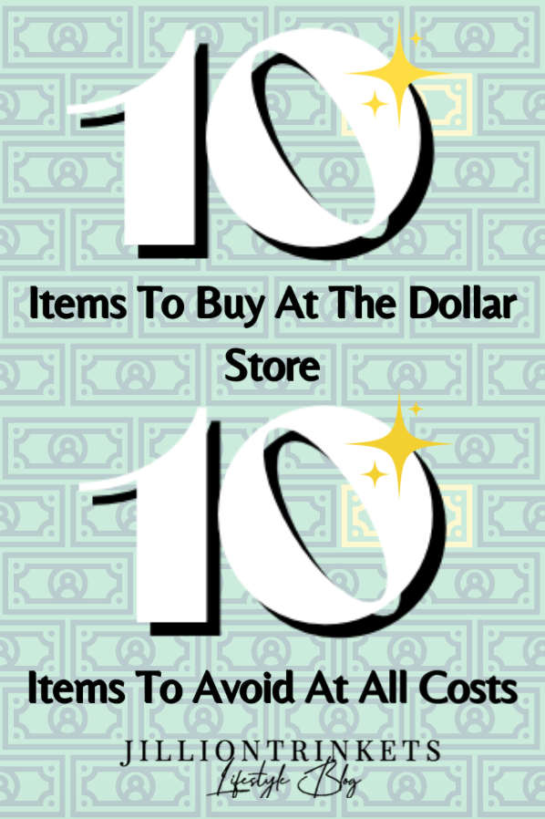 10 Items To Buy At The Dollar Store, And 10 To Avoid At All Costs ...