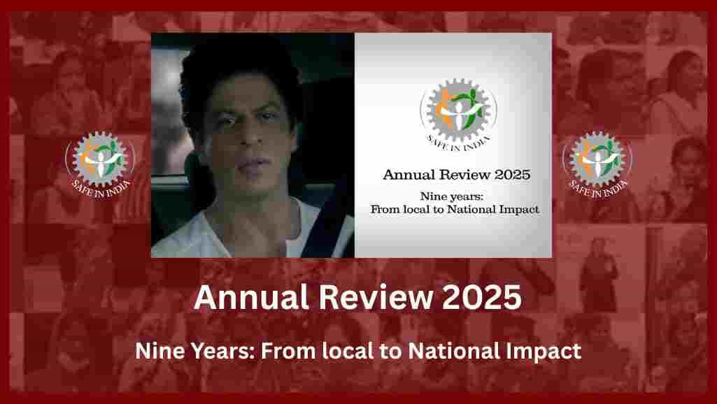 Safe in India Foundation – Annual Review 2025.