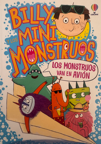 Billy y los mini monstruos. Los monstruos van en avión | Rincondecuentos