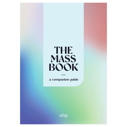 THE MASS BOOK | A Companion Guide | onehopeproject