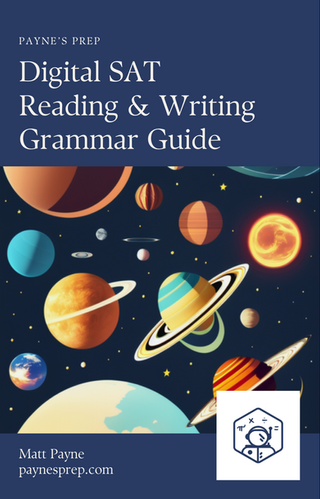 Digital SAT Reading & Writing Grammar Guide | Inman Tutors