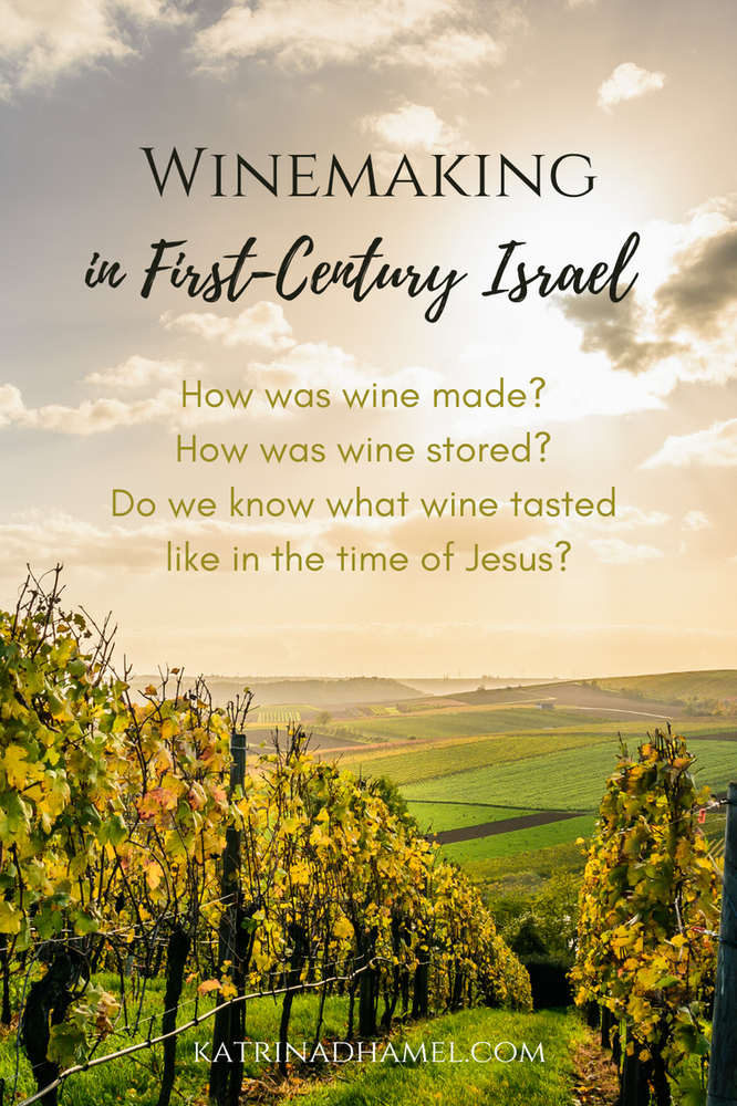 Winemaking in First-Century Israel