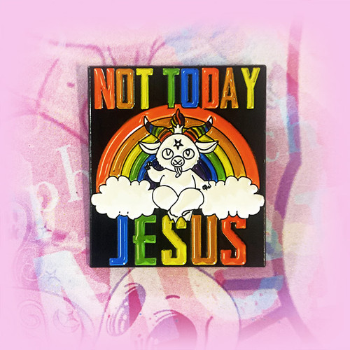 Pin NOT TODAY JESUS | BAPHOMERCH