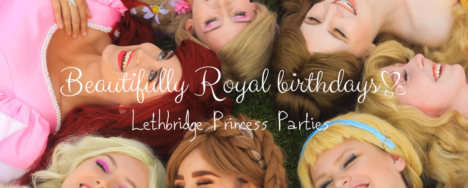 Beautifully Royal Birthdays | Lethbridge Princess Parties