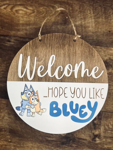 Bluey Welcome Sign | Silver Lining Design Company