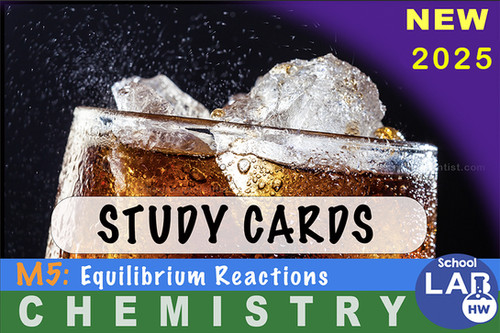 M5 Chemistry Study Cards - Equilibrium Reactions | The Crazy Scientist