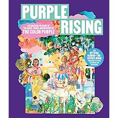 Purple Rising: Celebrating 40 Years of the Magic, Power, and Artistry ...