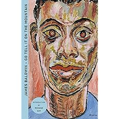 Go Tell It on the Mountain (Deluxe Edition) | Da Book Joint