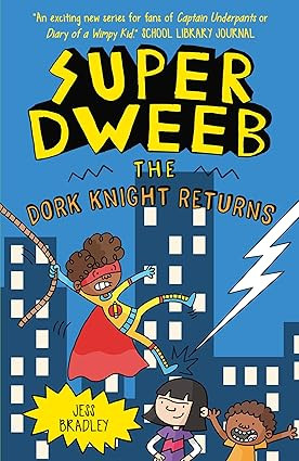Super Dweeb: The Dork Knight Returns | Da Book Joint