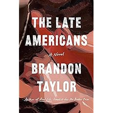 The Late Americans | Da Book Joint