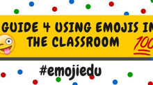 A Guide to Using Emojis in the Classroom