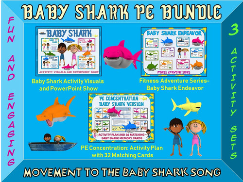 Baby Shark PE Bundle- 3 Fun and Engaging Movement Activity Sets ...
