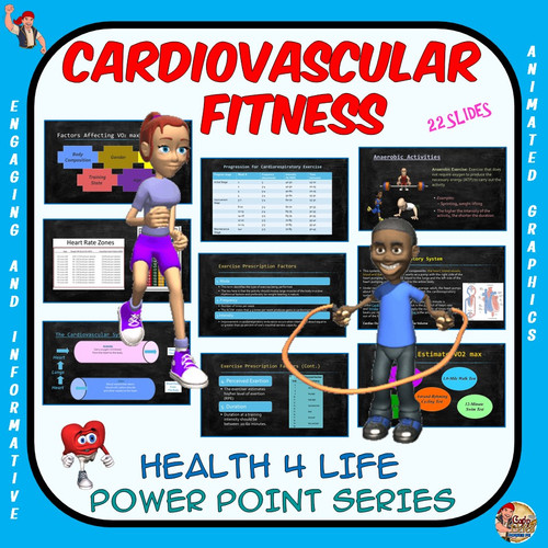 Health 4 Life Power Point Series: Cardiovascular Fitness | capnpetespowerpe