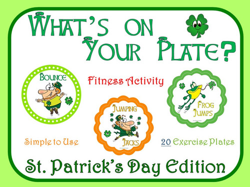 PE Activities: What's on your Plate- St. Patrick's Day Fitness Edition ...