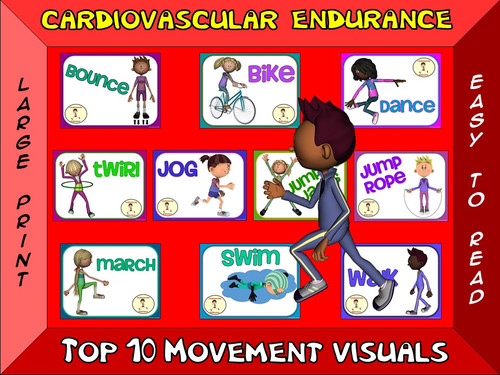 Cardiovascular Endurance- Top 10 Movement Visuals- Simple Large Print ...