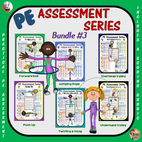 PE Assessment Series: Bundle 3- Volleying, Rolling, Push Ups and ...