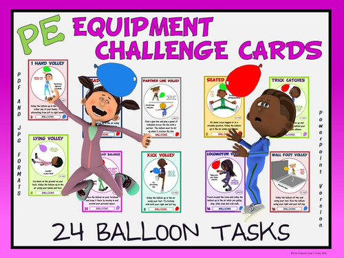PE Equipment Challenge Cards - 24 Balloon Tasks (includes PowerPoint ...