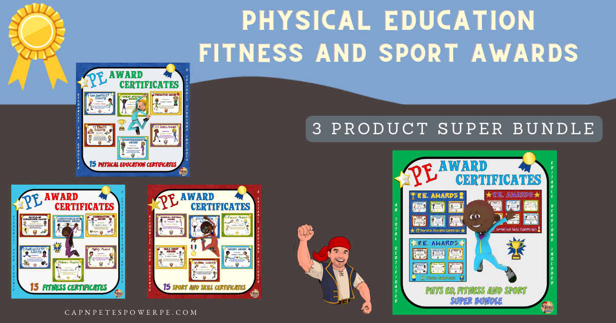 PE Certificates and Physical Education Awards: Ideas and Tips for ...