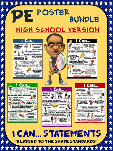 PE Poster Bundle: I Can Statements; High School Version- 5 Std Aligned ...