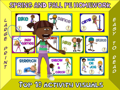 PE Homework (Spring/Fall)- Top 10 Activity Visuals- Simple Large Print ...
