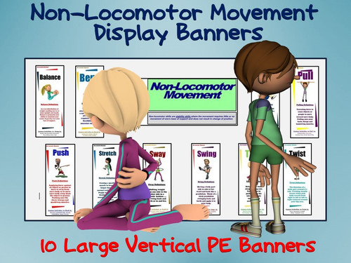 Non-Locomotor Movement Display Banners: 10 Large Vertical Banners ...