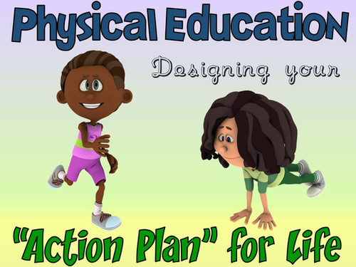 PE Entry Poster: Physical Education- Designing Your Action Plan for ...