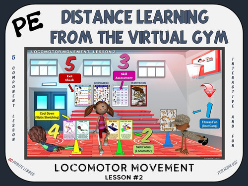 PE Distance Learning from the Virtual Gym- Locomotor Movement Lesson #2 ...