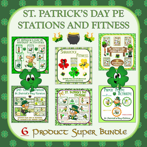 St. Patrick's Day PE Stations and Fitness- 6 Product Super Bundle ...