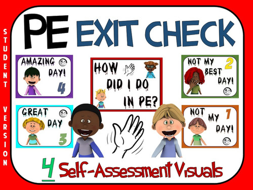 PE Exit Check- 4 Self-Assessment Visuals- Student Version ...