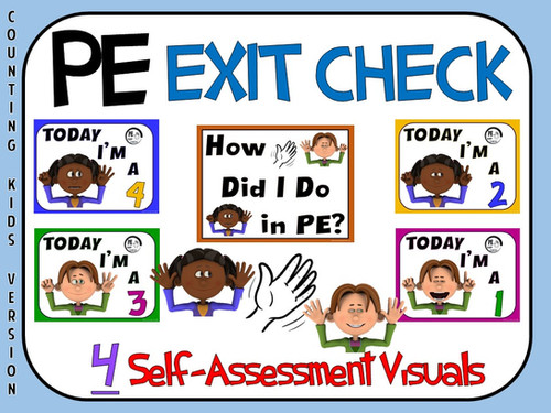 PE Exit Check- 4 Self-Assessment Visuals- Counting Kids Version ...