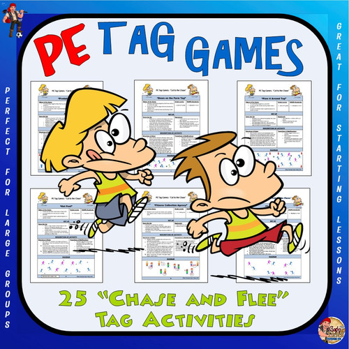 PE Tag Games- 25 “Chase and Flee” Tag Activities | capnpetespowerpe