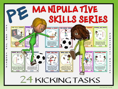 PE Manipulative Skill Series: 24 Kicking Tasks | capnpetespowerpe