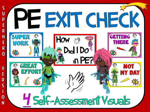 PE Exit Check- 4 Self-Assessment Visuals- Superhero Version | capnpetespowerpe