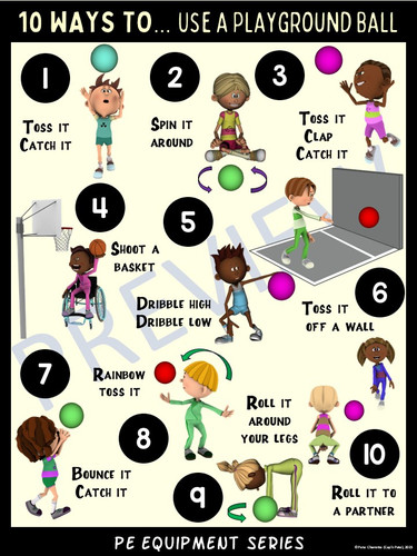 10 WAYS TO… Use a Playground Ball: PE Equipment Visual Series ...